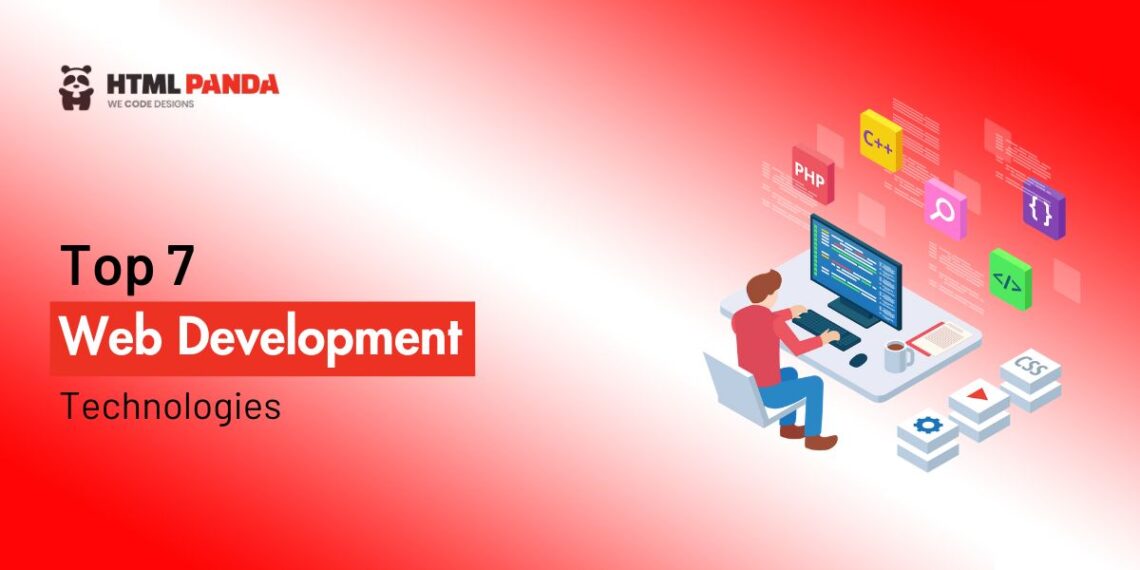 Top 7 Web Development Technologies To Use In 2024 💥[Updated]