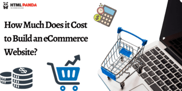 eCommerce Website Development Costs: A Comprehensive Guide