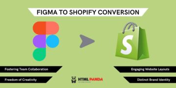 Figma to Shopify Conversion: An Ultimate Guide {2024}